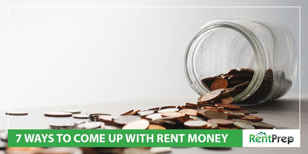 7 Ways To Come Up With Money If You Are Short On Rent - RentPrep