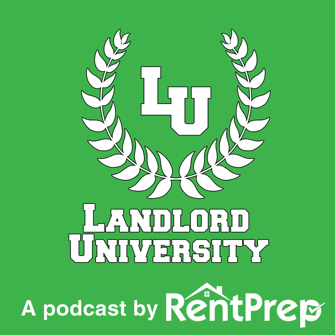 #1: Landlord University Introduction - RentPrep