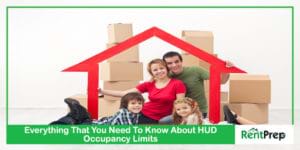 HUD Occupancy Standards: A Complete Breakdown For Landlords