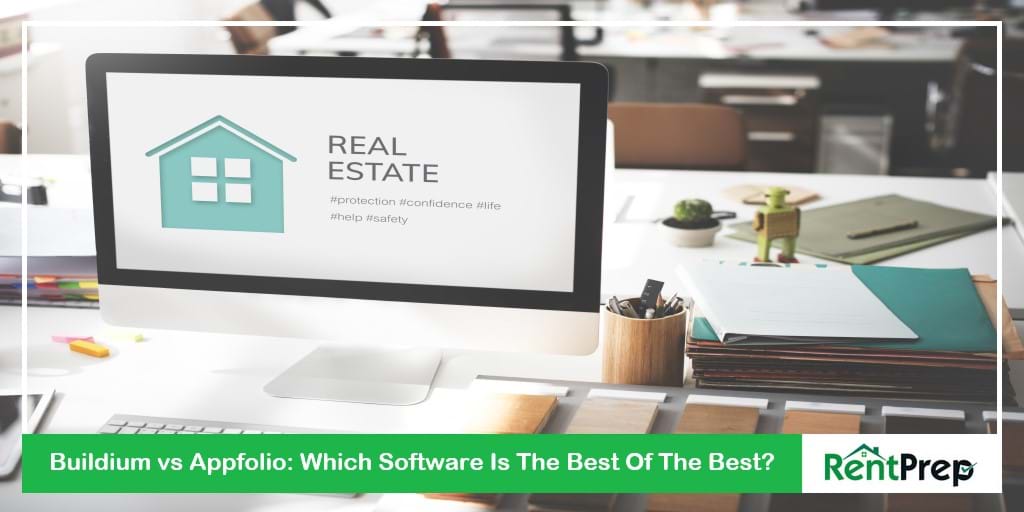 Buildium vs Appfolio: Which Software Is The Best Of The Best? - Rentprep