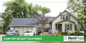 Landlord Guide: 3 Day Notice To Pay Or Quit California