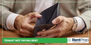 Landlord Guide: What To Do When A Tenant Is Not Paying Rent