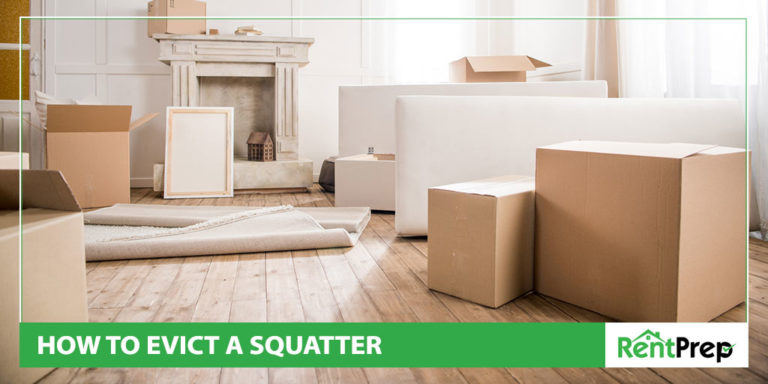 How To Evict A Squatter (And Why You Need To Act Quickly)