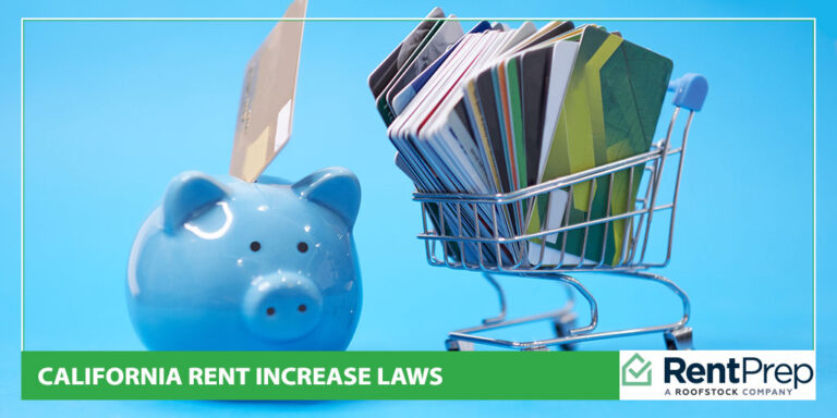 How The New California Rent Increase Laws Affect Landlords