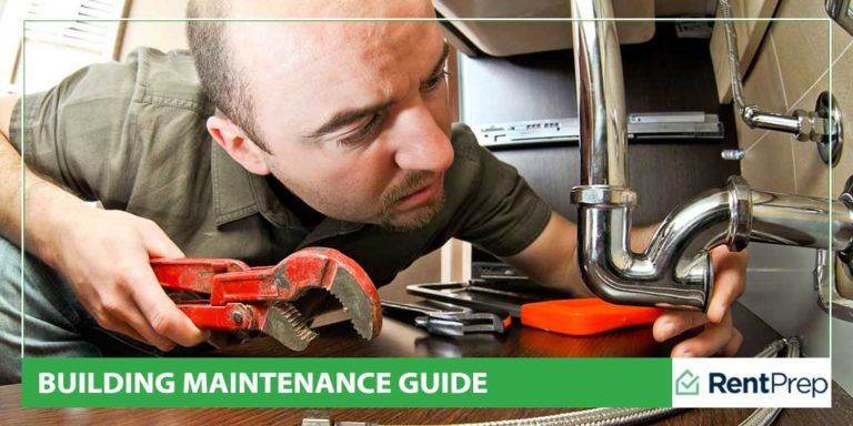 Building Maintenance Guide And Checklist (For Landlords)