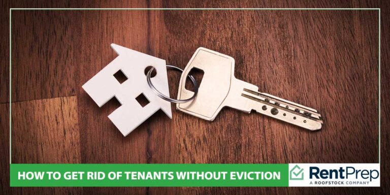 How To Get Rid of Tenants Without Eviction: Best 2 Methods