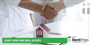 What Is A Joint Venture In Real Estate? (Investment Guide) - RentPrep