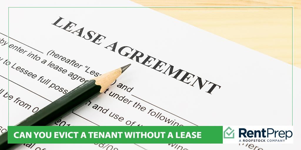 How To Evict A Tenant Without A Lease Guide For Landlords